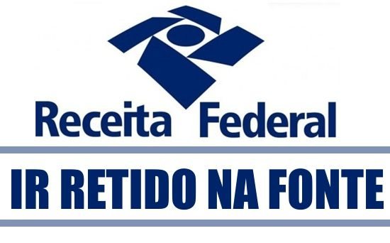 RETENÇÃO DE IRRF NA FONTE POR ORGÃOS PÚBLICOS - Revoe Contabilidade de ...